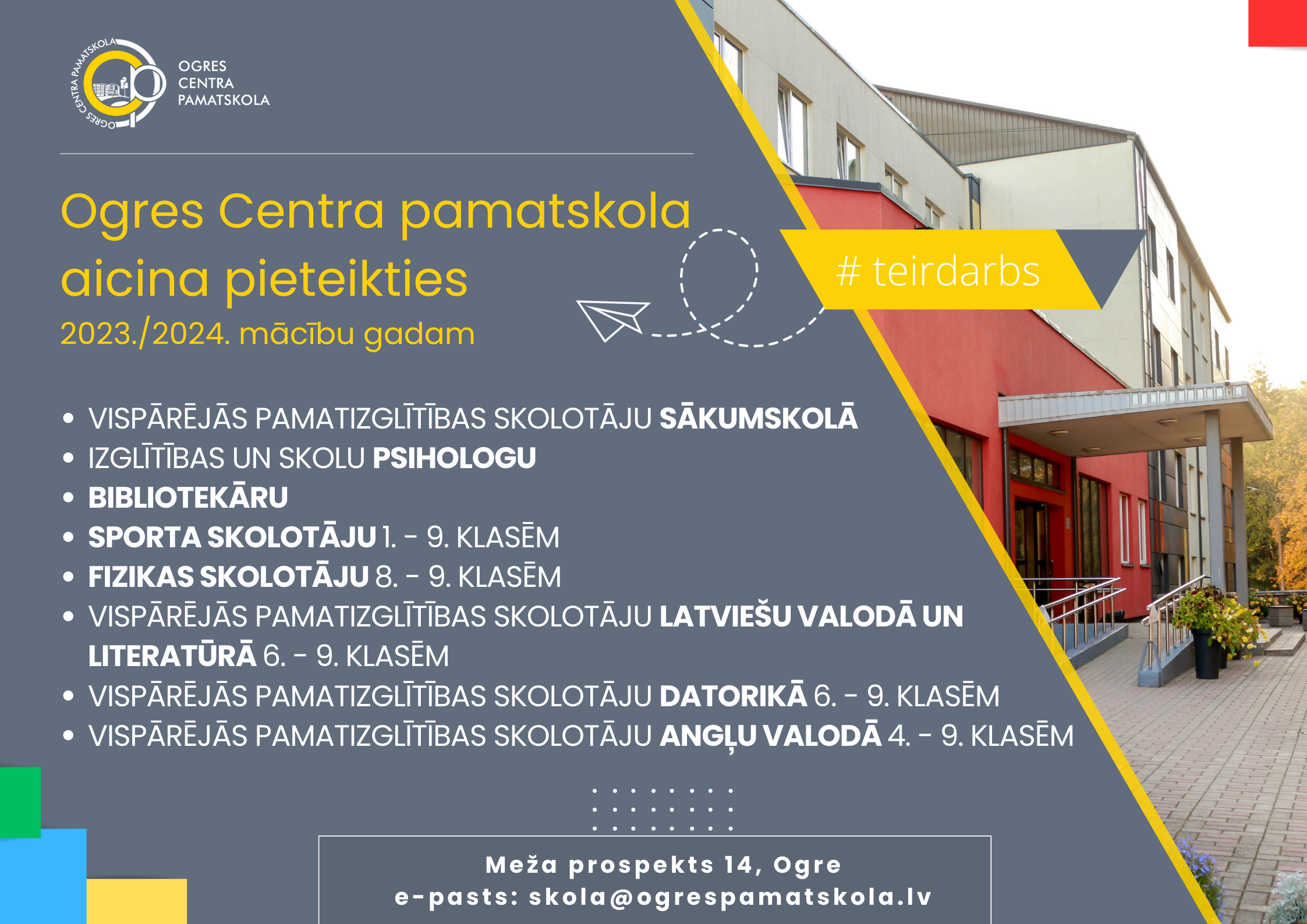 Ogres Centra pamatskola - Skola ar nākotni, ar draudzīgu vidi, vērsta ...